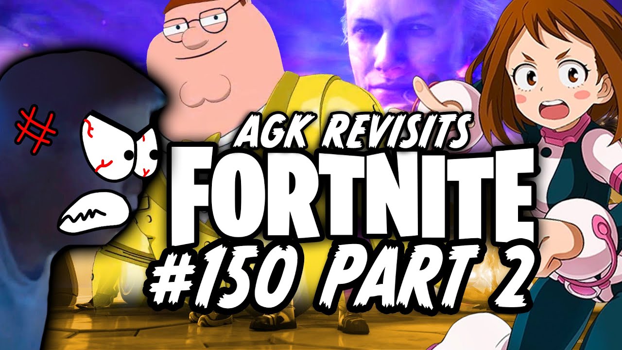AGK VX-2 Episode #150: AGK Revisits Fortnite Part 2 - YouTube