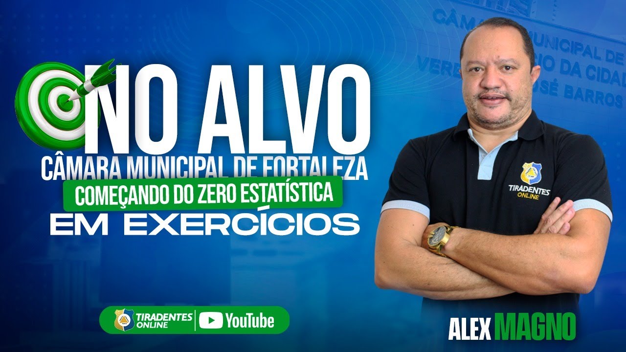 NO ALVO CMFOR - COMEÇANDO ESTATÍSTICA DO ZERO EM EXERCÍCIOS - PROF ...