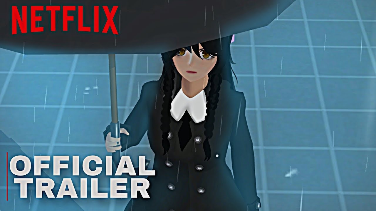 【Wednesday】Official trailer But in sakura school simulator|Sakura ...