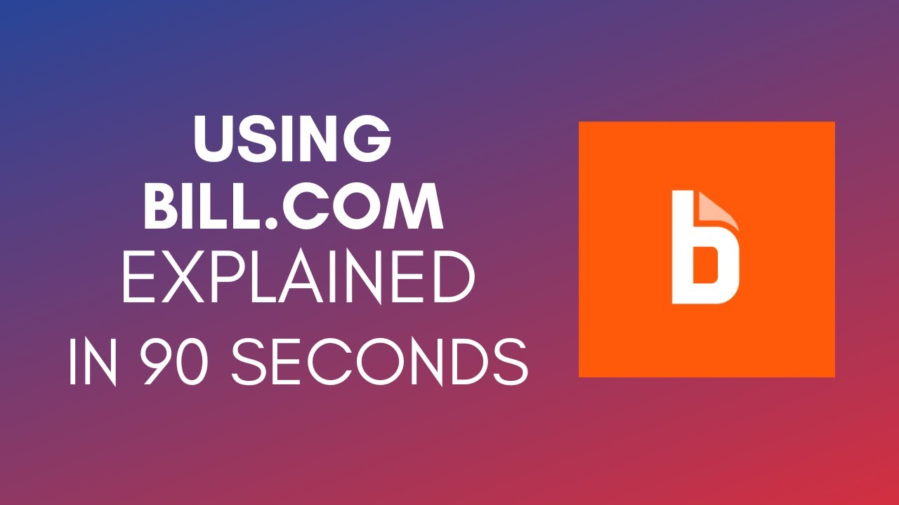 How To Use Bill.com? (2024) - YouTube