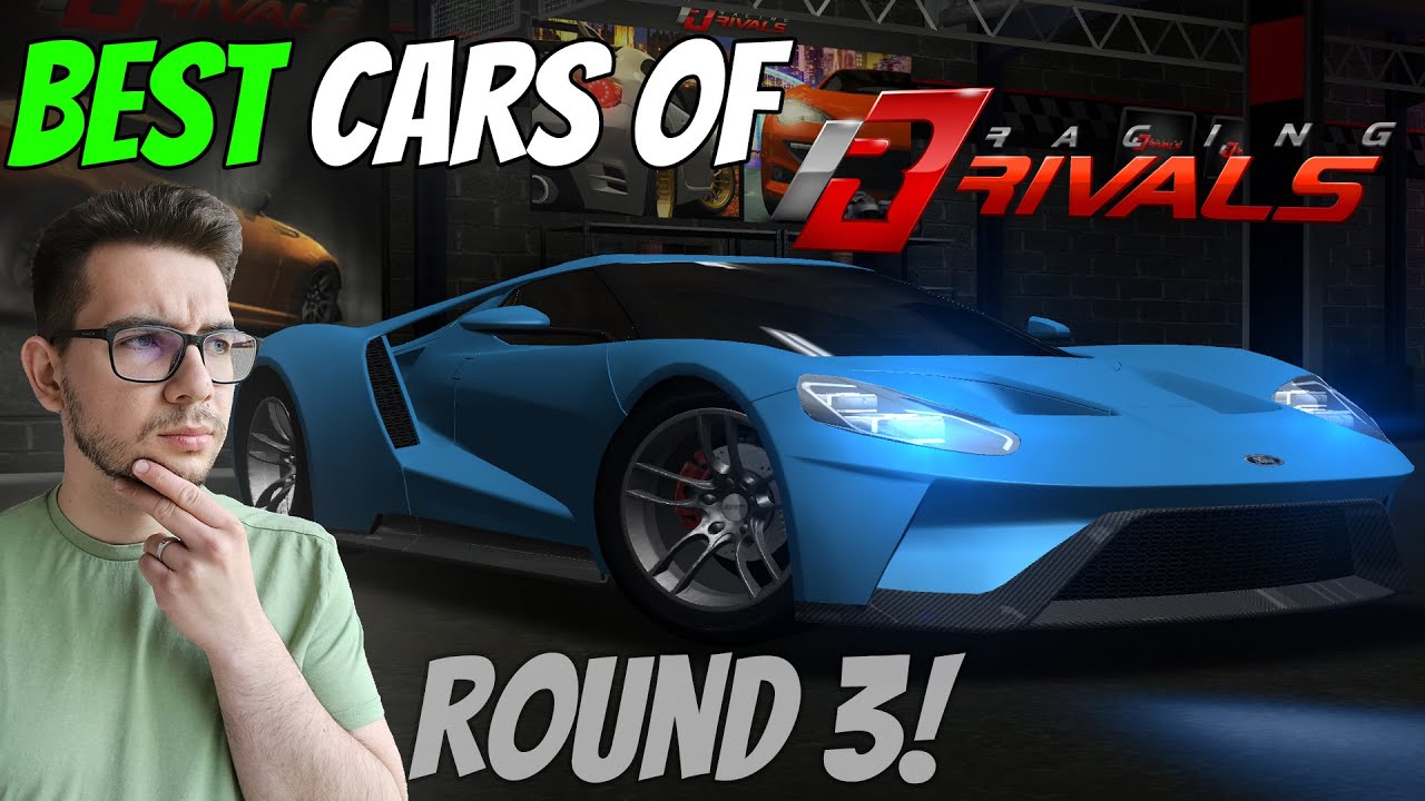 Best Cars Of Racing Rivals - Round 3! - YouTube