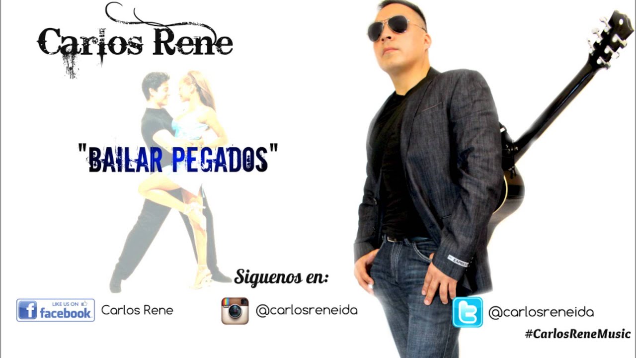 Carlos Rene: "Bailar Pegados" Cumbia - YouTube