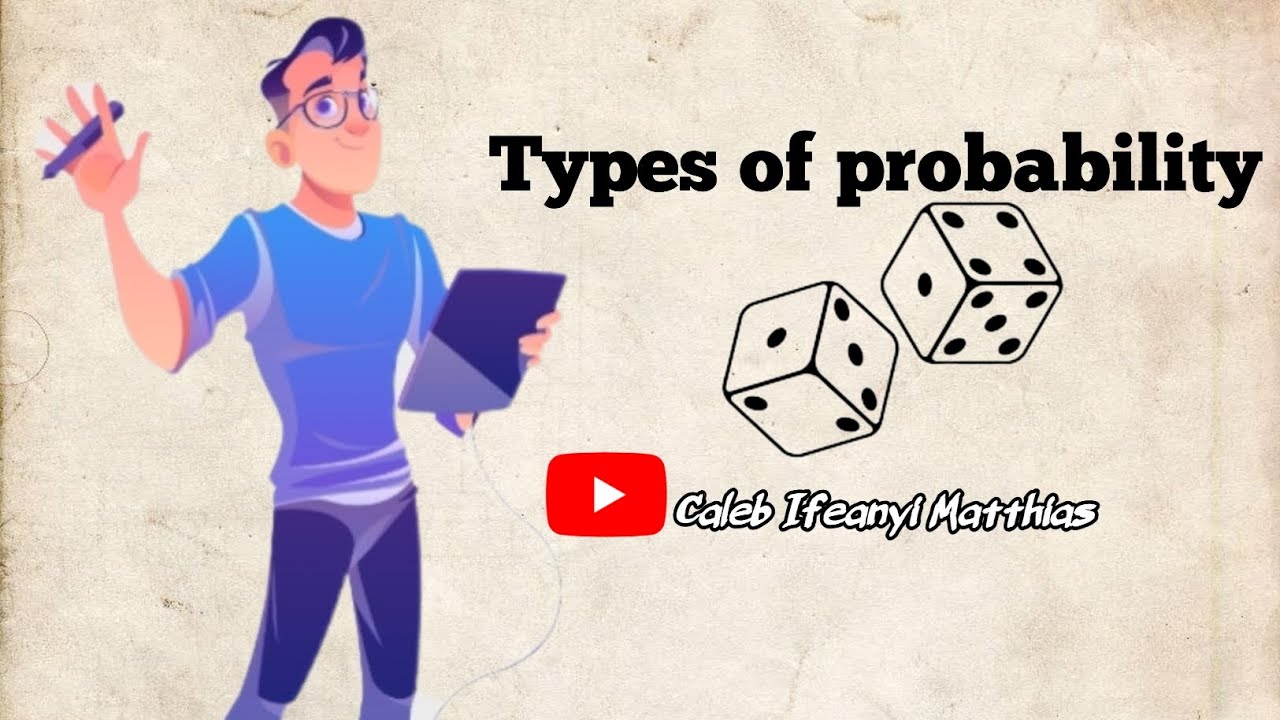 Types of probability {mutually exclusive probability joint probability ...