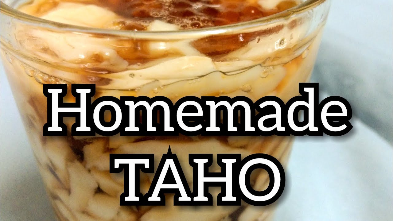 How to cook homemade taho - Met's Kitchen - YouTube