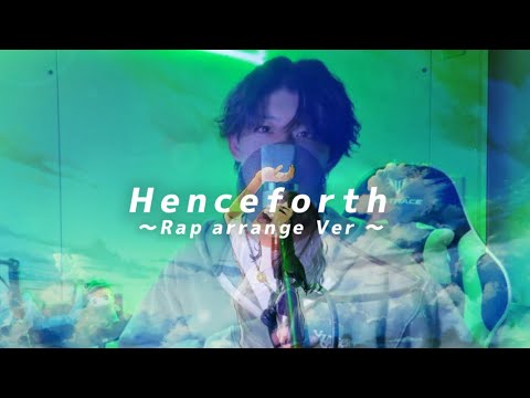 【Rap Ver.】 Henceforth / Orangrstar - YouTube
