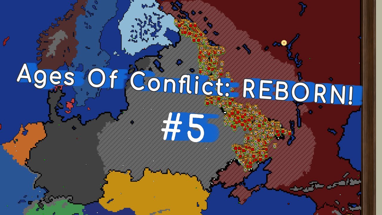 Ages Of Conflict: REBORN! #5 (Old AOC) - YouTube