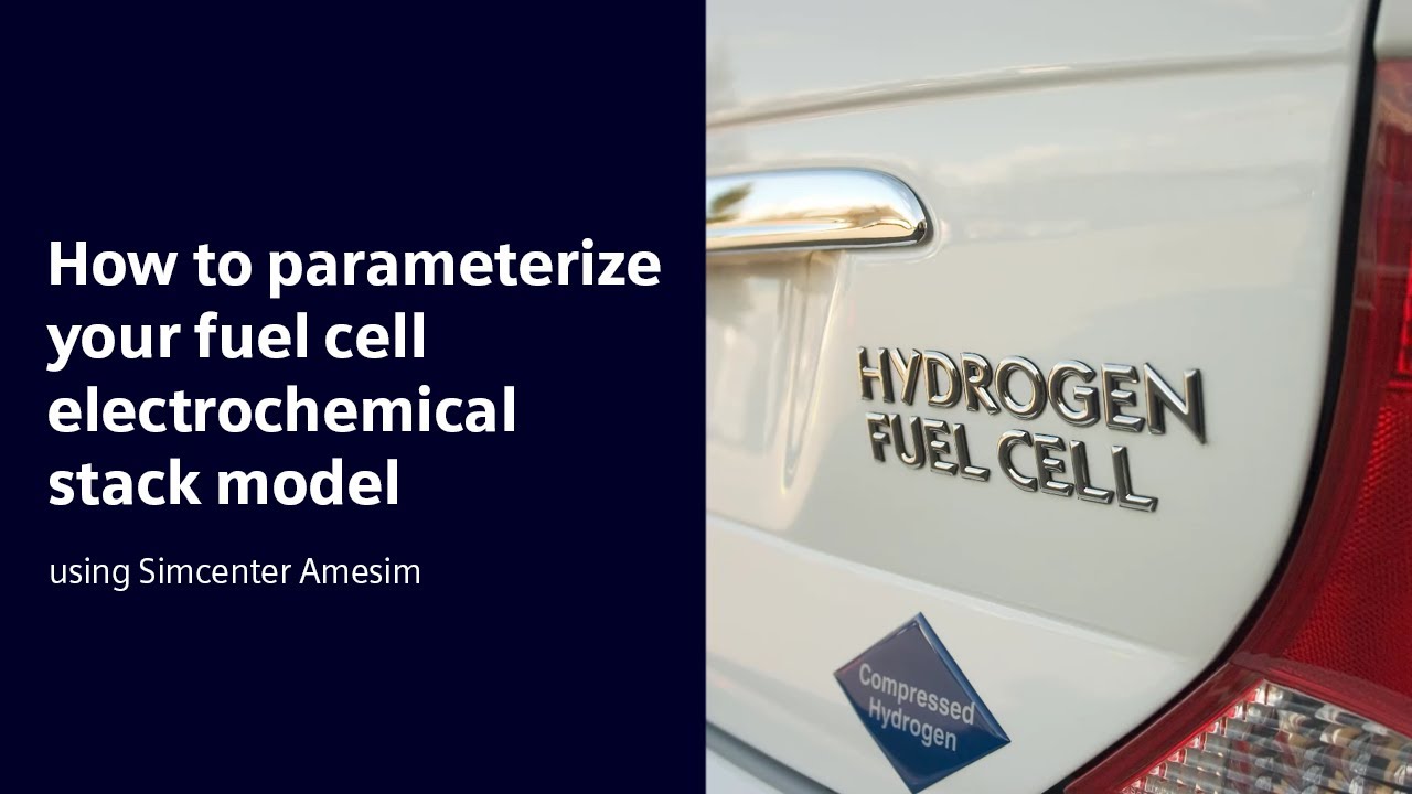 HOW TO I Parameterize your fuel cell electrochemical stack model using Simcenter Amesim - YouTube