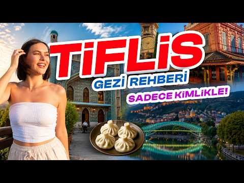 Tiflis Gezi Rehberi | Gitmeden Önce Bilmeniz Gereken Her Şey