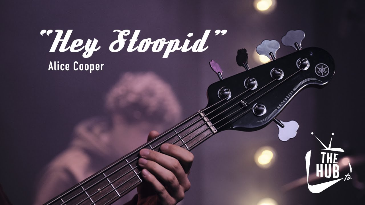 Hey Stoopid - YouTube