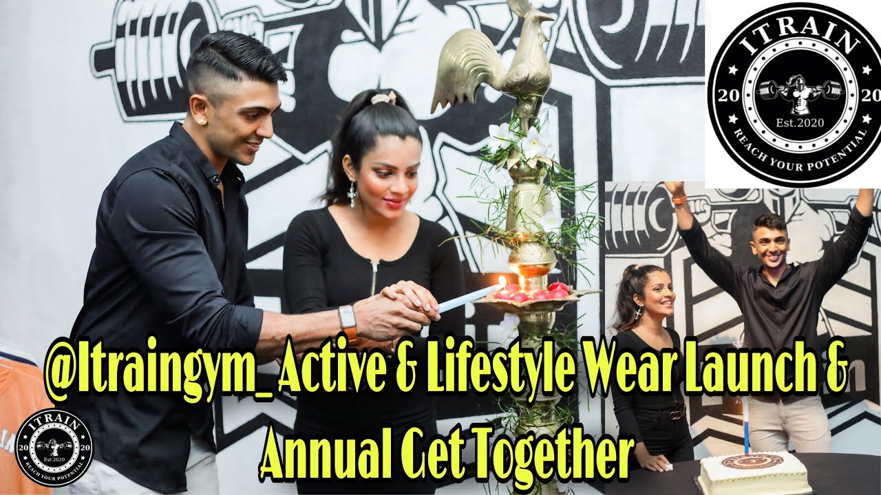 ITRAIN Active & Lifestyle wear launch & annual get together - YouTube