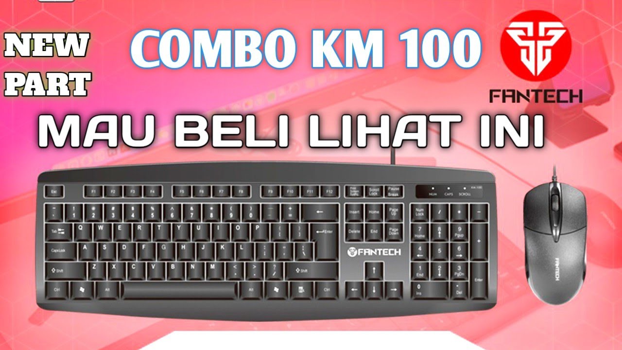 Review Fantech KM 100 Keyboard Mouse - YouTube