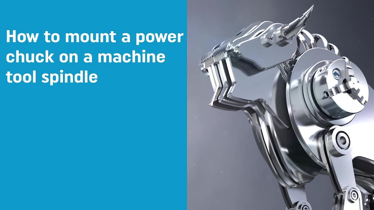 How to mount a power chuck on a machine tool spindle - YouTube