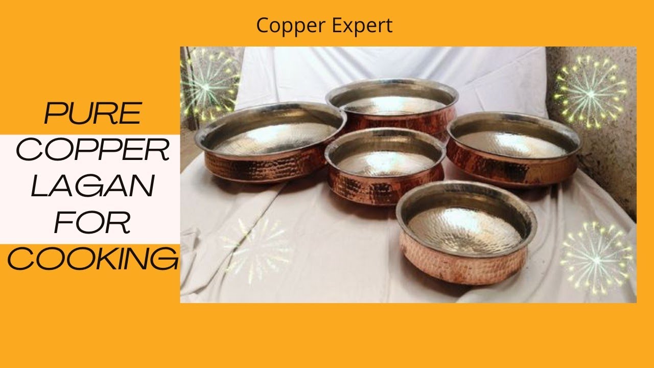 Copper lagan for cooking || कलाई की हुई कॉपर की लगन || खाना बनाने के ...