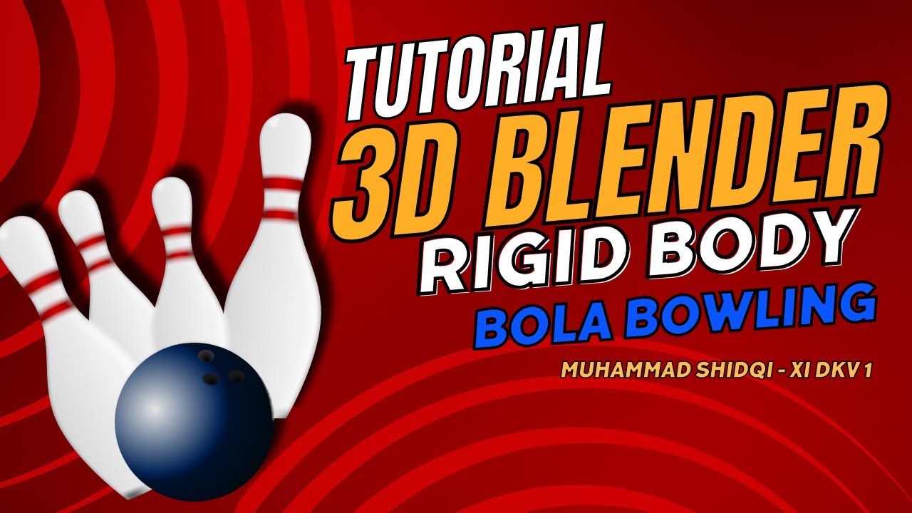 Bowling Animation Rigid Body - 3D Blender Tutorial - YouTube