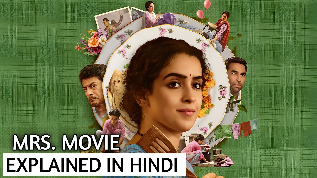 Mrs. Movie Explained In Hindi | Mrs. Movie Full Explanation in Hindi ...