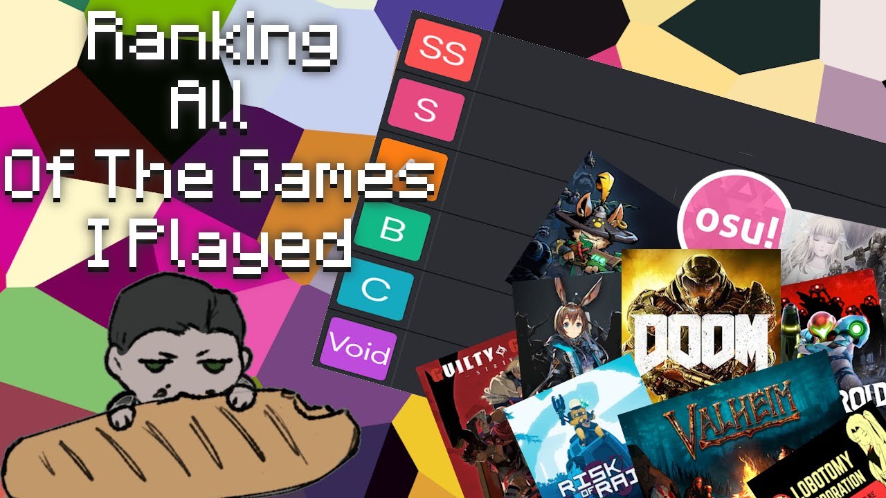 Ranking All Of The Games I Played - YouTube
