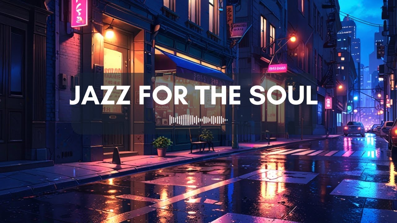 Jazz for the Soul | Jazz Piano 🌙 - YouTube