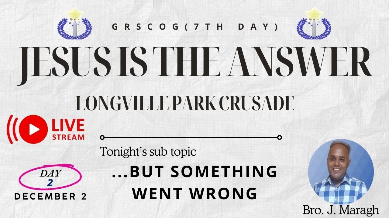 Tonight's topic: ....But Something Went Wrong || Speaker: Bro. J ...