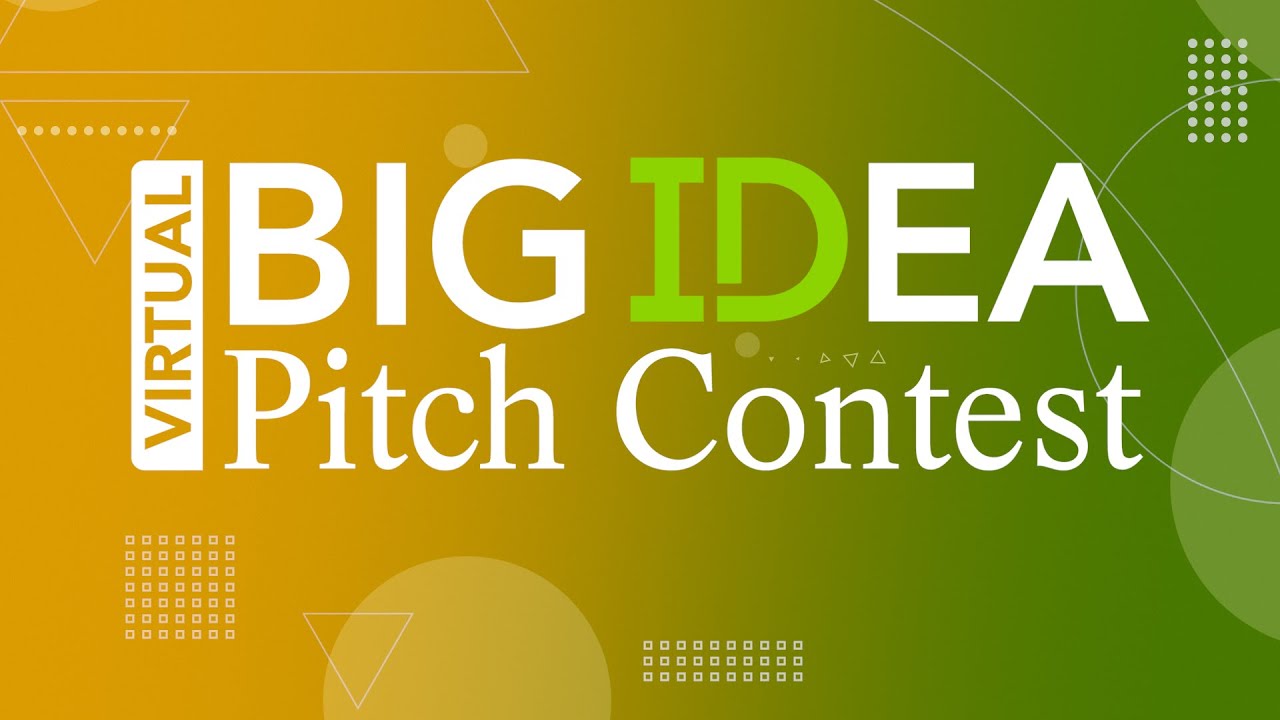 LIVE: Virtual Big IDea Pitch Contest - YouTube