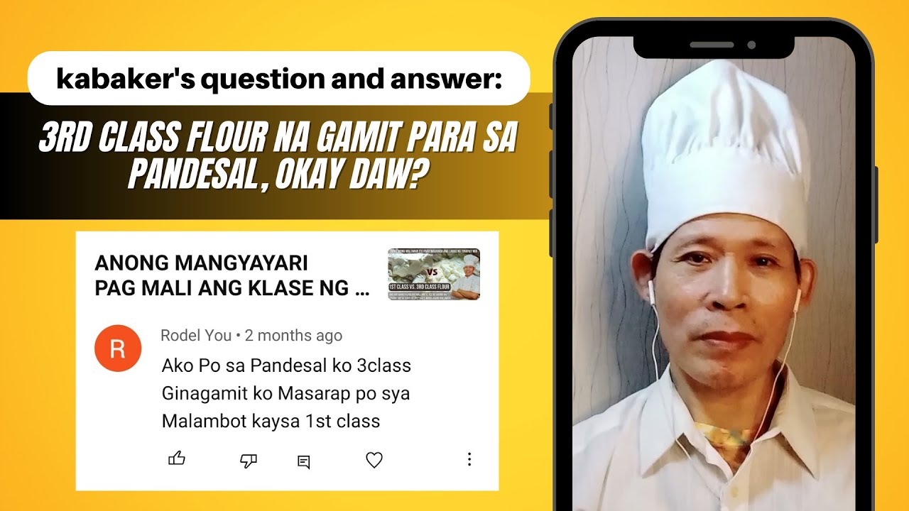 Q5: 3rd Class Flour o soft wheat flour, pwede ba talaga panggawa ng ...