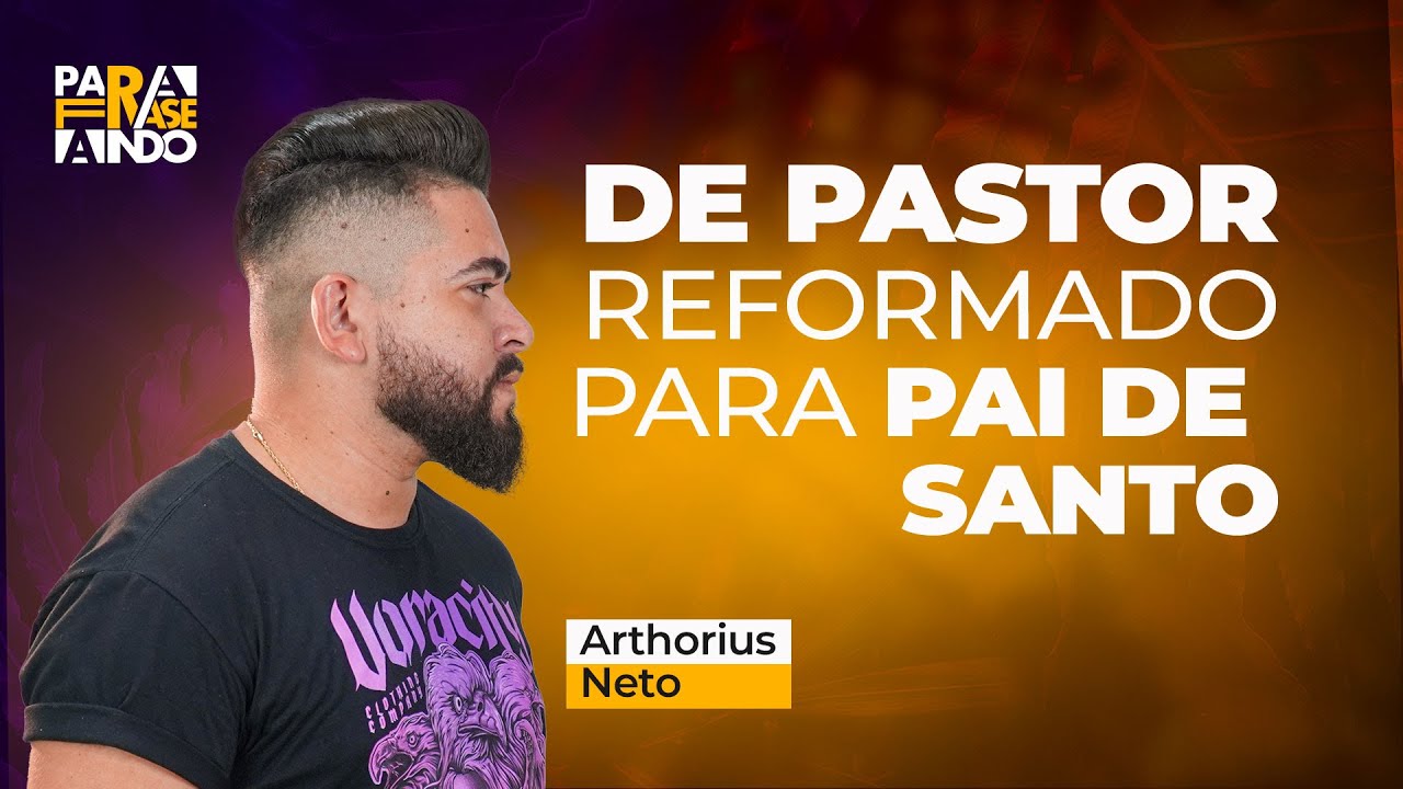 DE PASTOR REFORMADO PARA PAI DE SANTO - YouTube