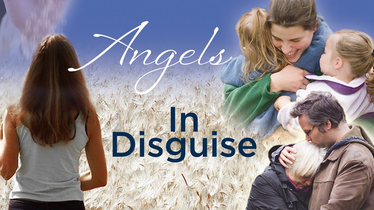 Angels in Disguise - YouTube