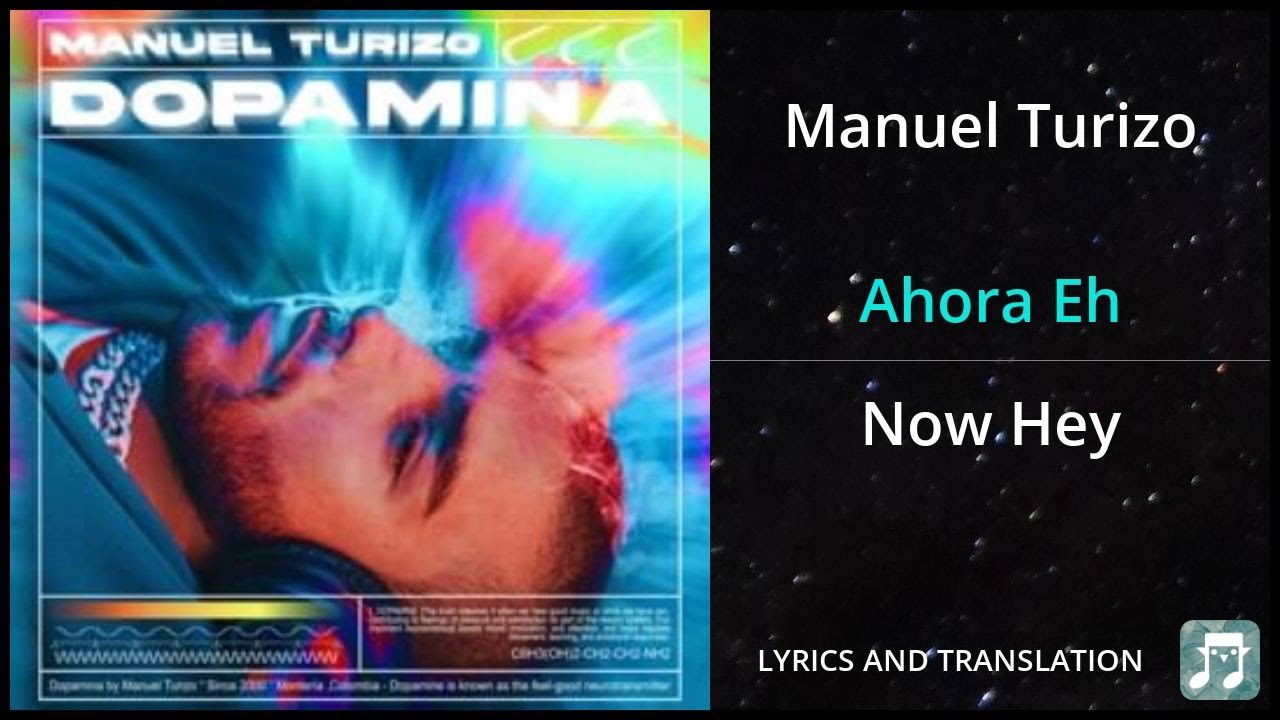Manuel Turizo - Ahora Eh Lyrics English Translation - Dual Lyrics ...
