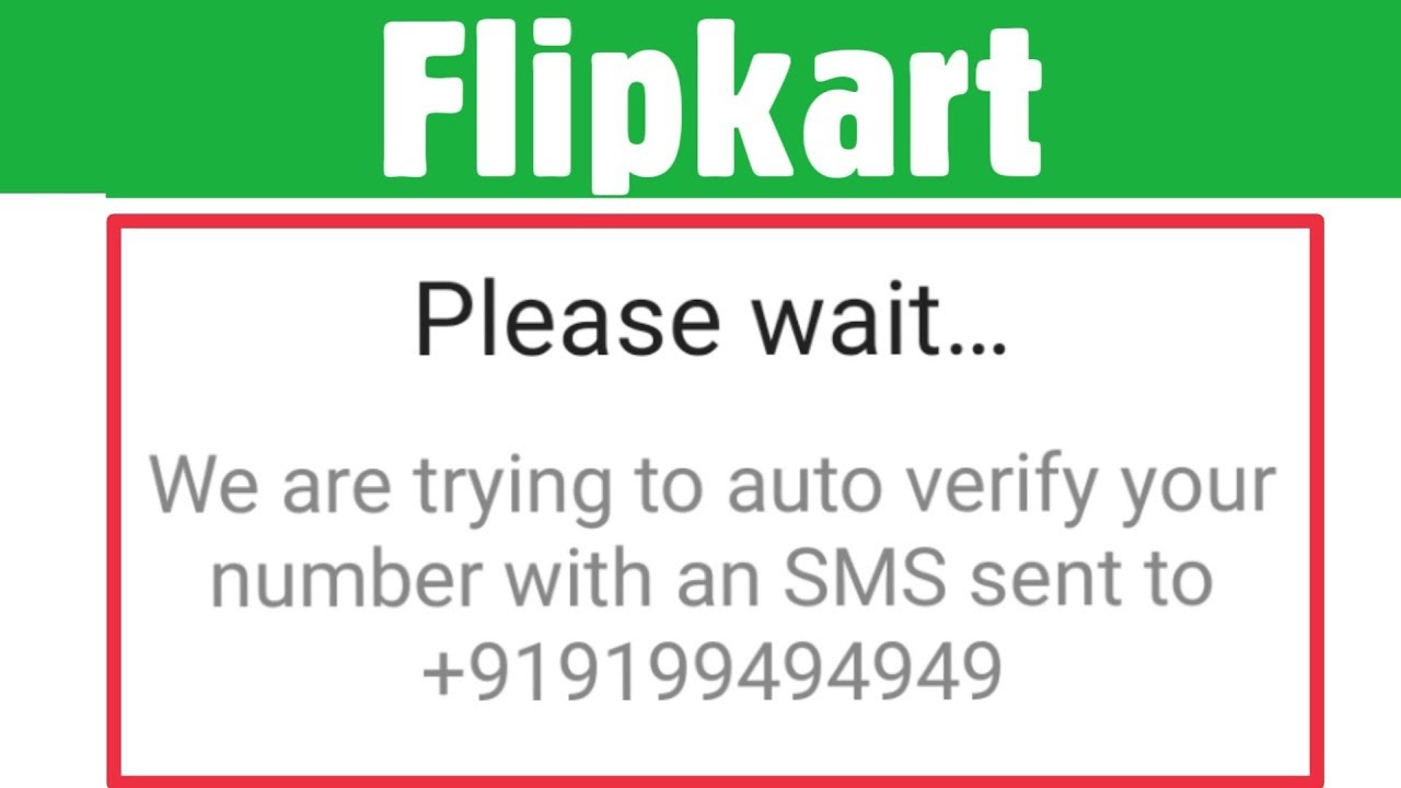 Flipkart Verify Mobile Number SMS Sent Not Receive Problem Solve flipkart-verify-mobile-number-sms-sent-not-receive-problem-solve