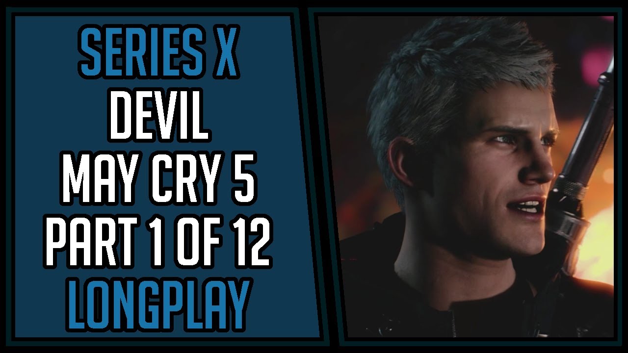 Devil May Cry 5 (All Human S-Ranks+Collectibles) | Part 1 of 12 ...