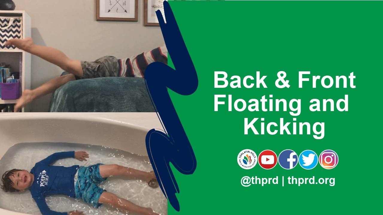 Swimming At Home: Front and Back, Floating and Kicking - YouTube