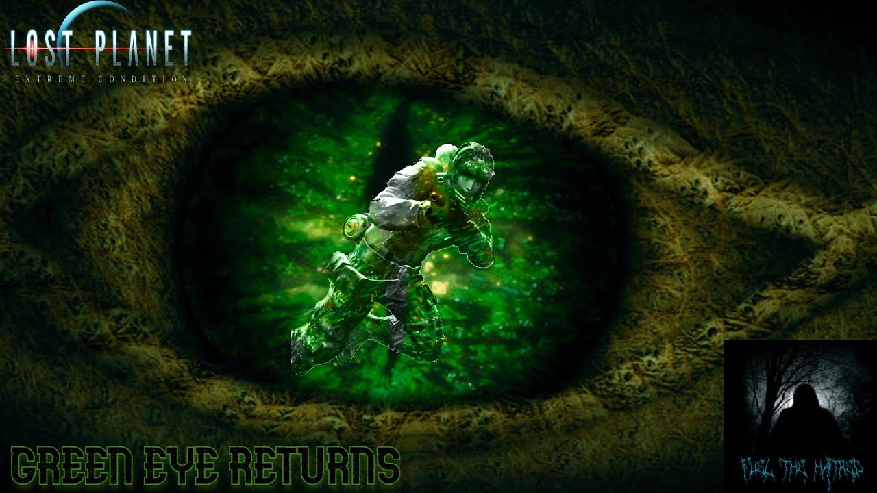 Lost Planet: Extreme Condition Part 2: Green Eye Returns VOD - YouTube