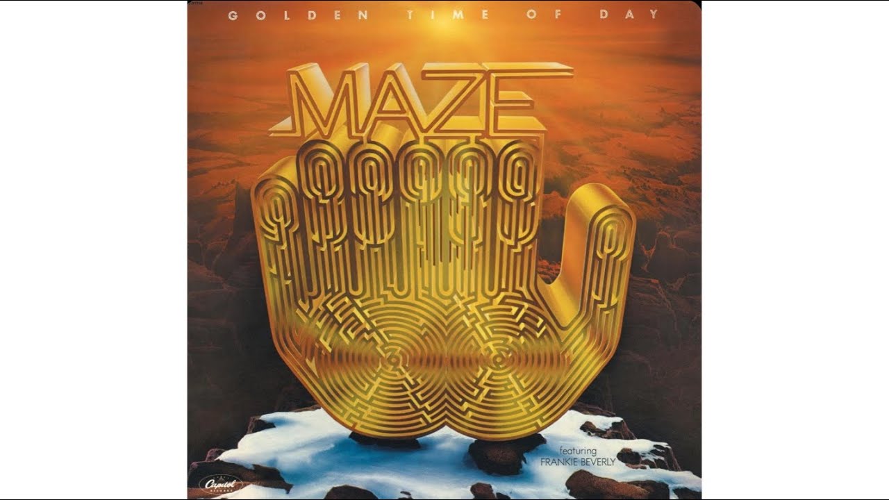 Frankie Beverly & Maze / Golden time of day. Let’s give him is Flowers ...