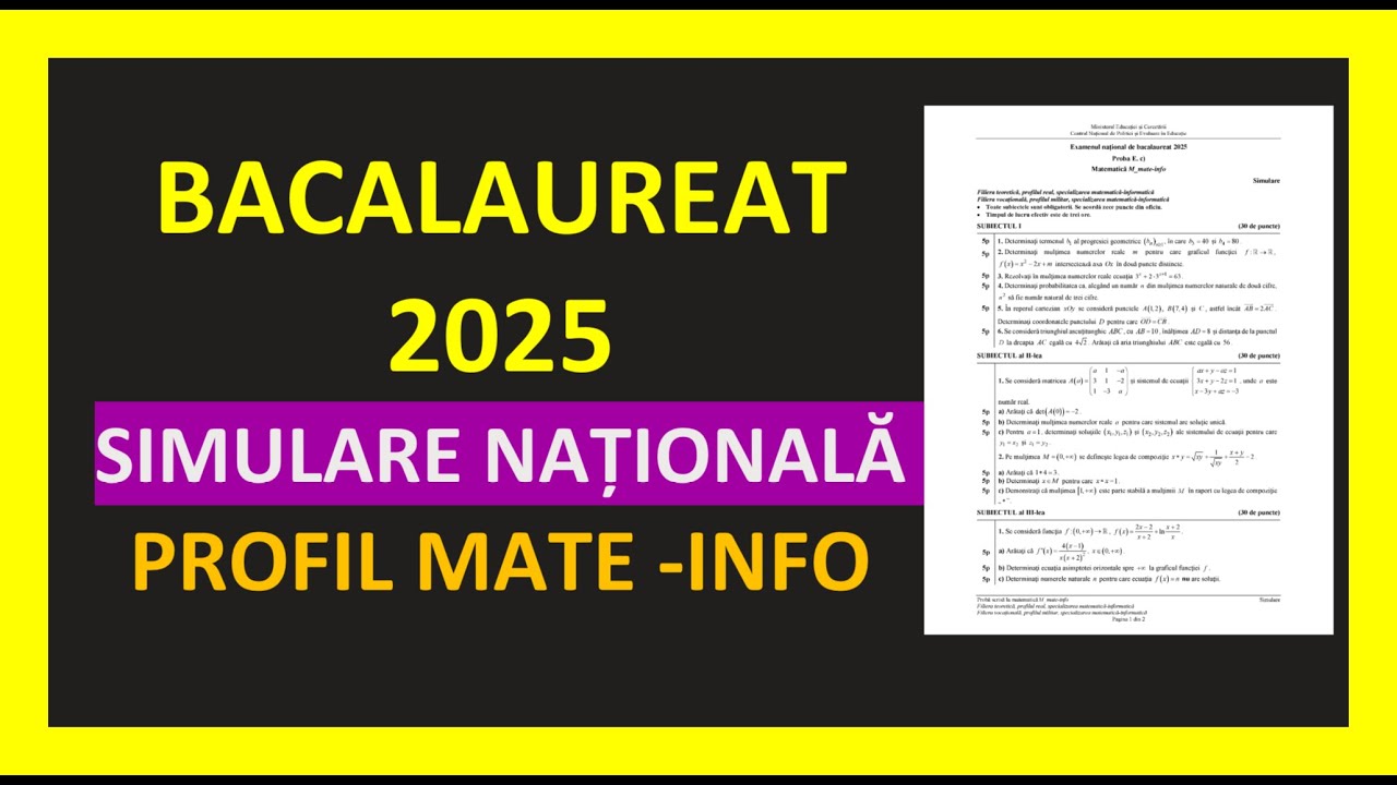 SIMULARE NATIONALA BACALAUREAT MATEMATICA 2025 PROFIL MATE INFO ...