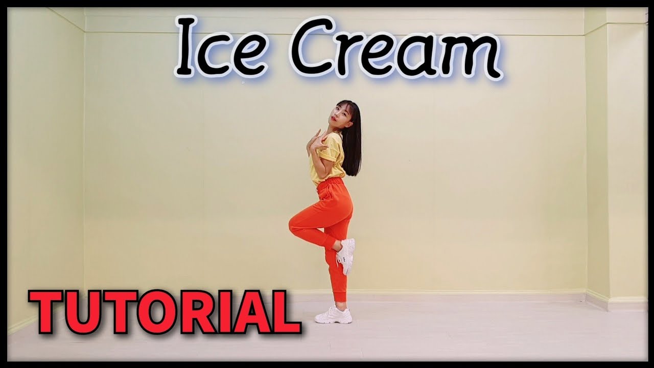 [TUTORIAL] BLACKPINK - 'Ice Cream (with Selena Gomez) Cover ...