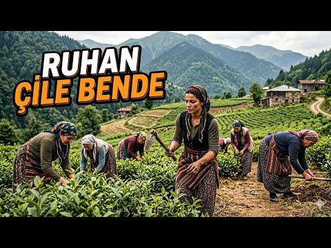 Ruhan - Çile bende