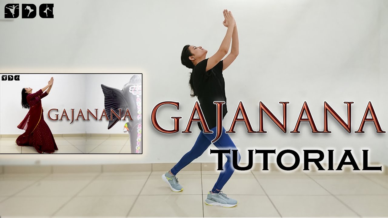 Step by step Dance TUTORIAL for Gajanana song | Shipra's Dance Class ...