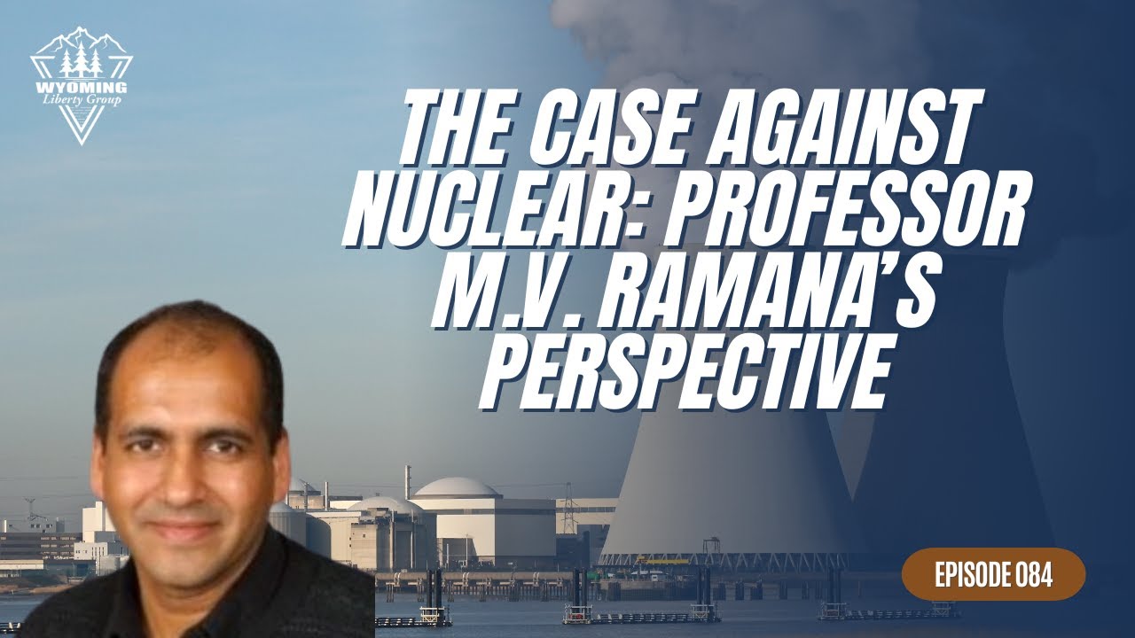 The Case Against Nuclear: Professor M.V. Ramana's Perspective - YouTube