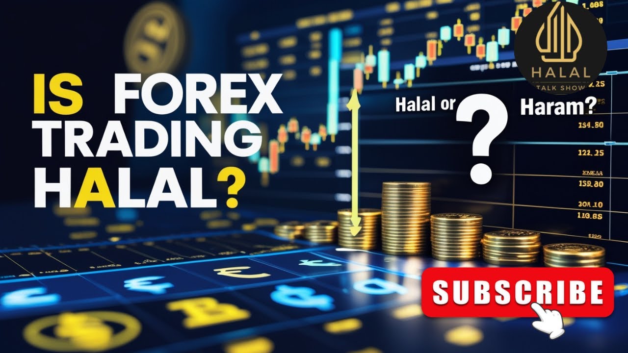 Is Forex Trading Halal or Haram in Islam? Shariah Perspective Explained ...