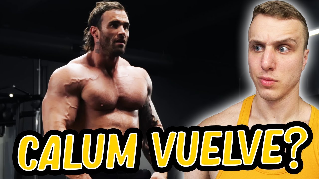 Calum se está poniendo fuerte de nuevo *anabólico* - YouTube
