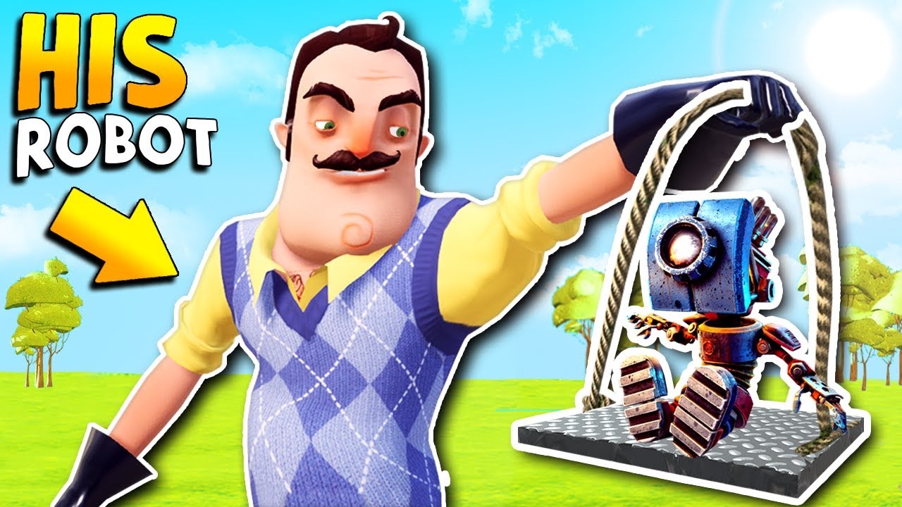 Forcing The Neighbor to BUILD ROBOTS!!! | Hello Neighbor Gameplay (Mods ...
