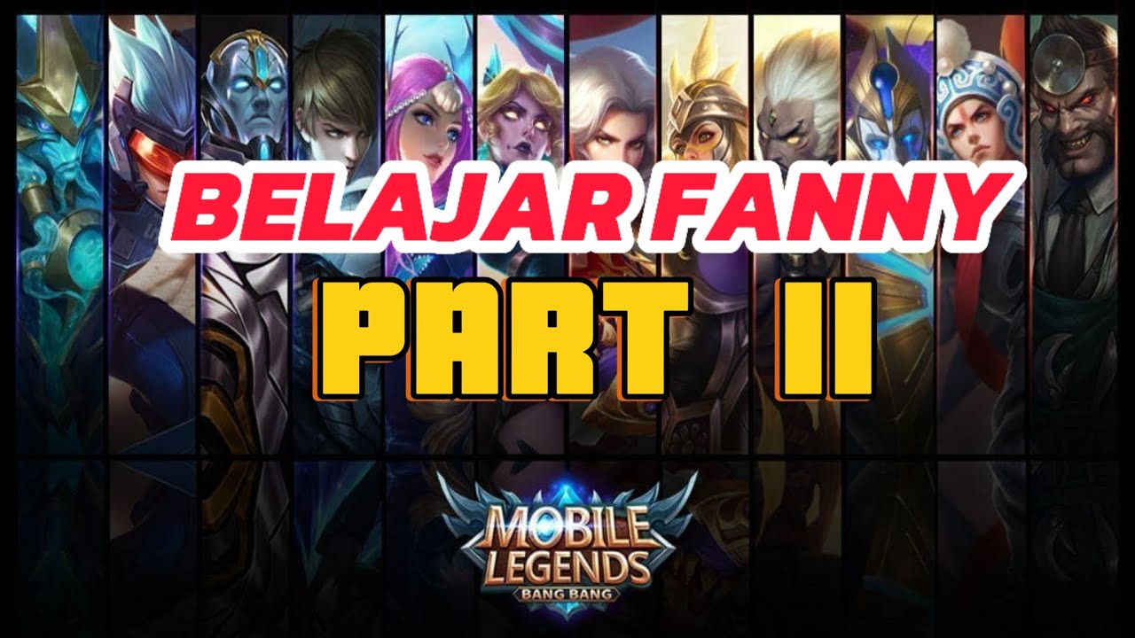 BELAJAR FANNY PART II - YouTube