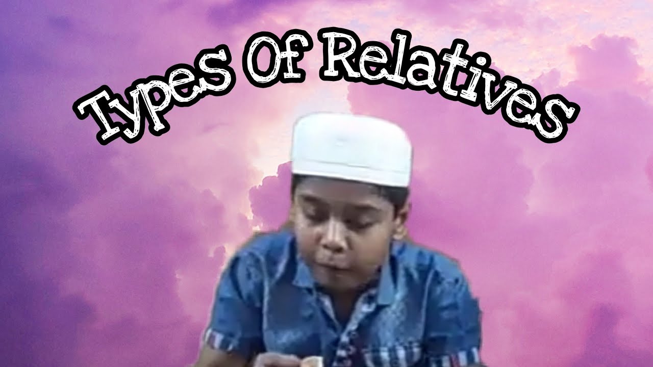 TYPES OF RELATIVES||TYPES OF UNCLES||MULTI CHAN - YouTube