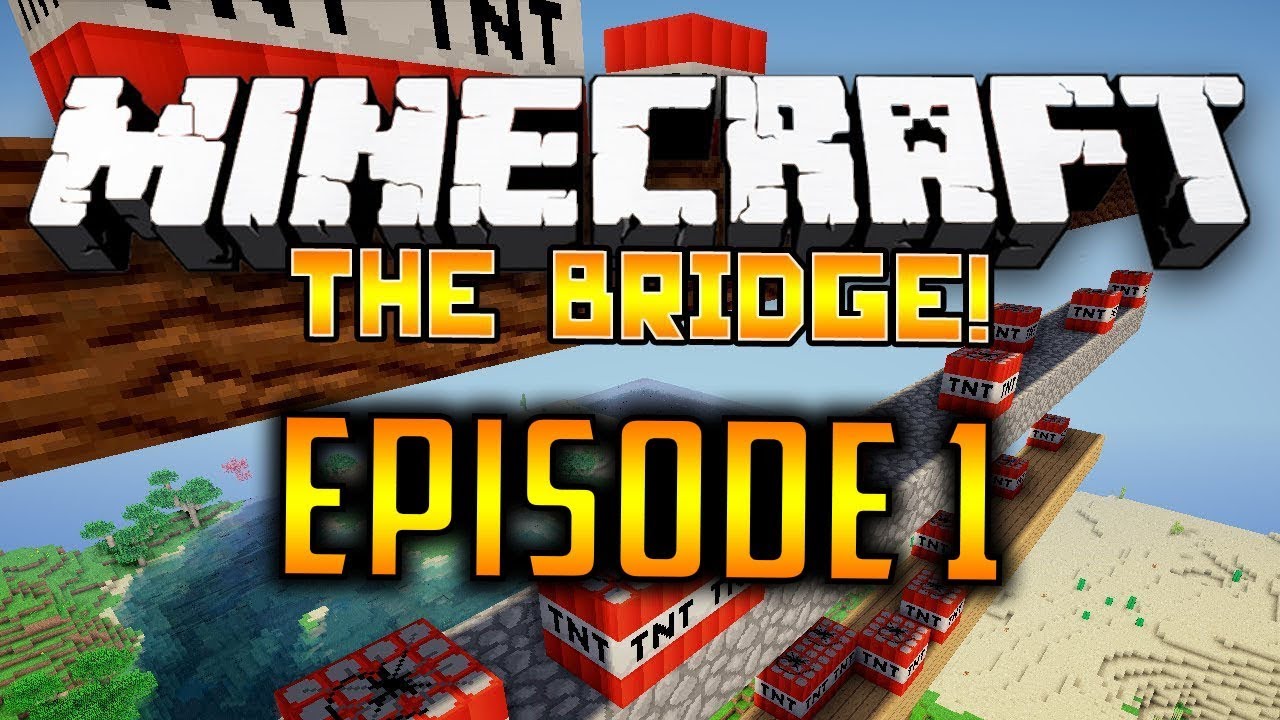 MINECRAFT THE BRIDGE - YouTube