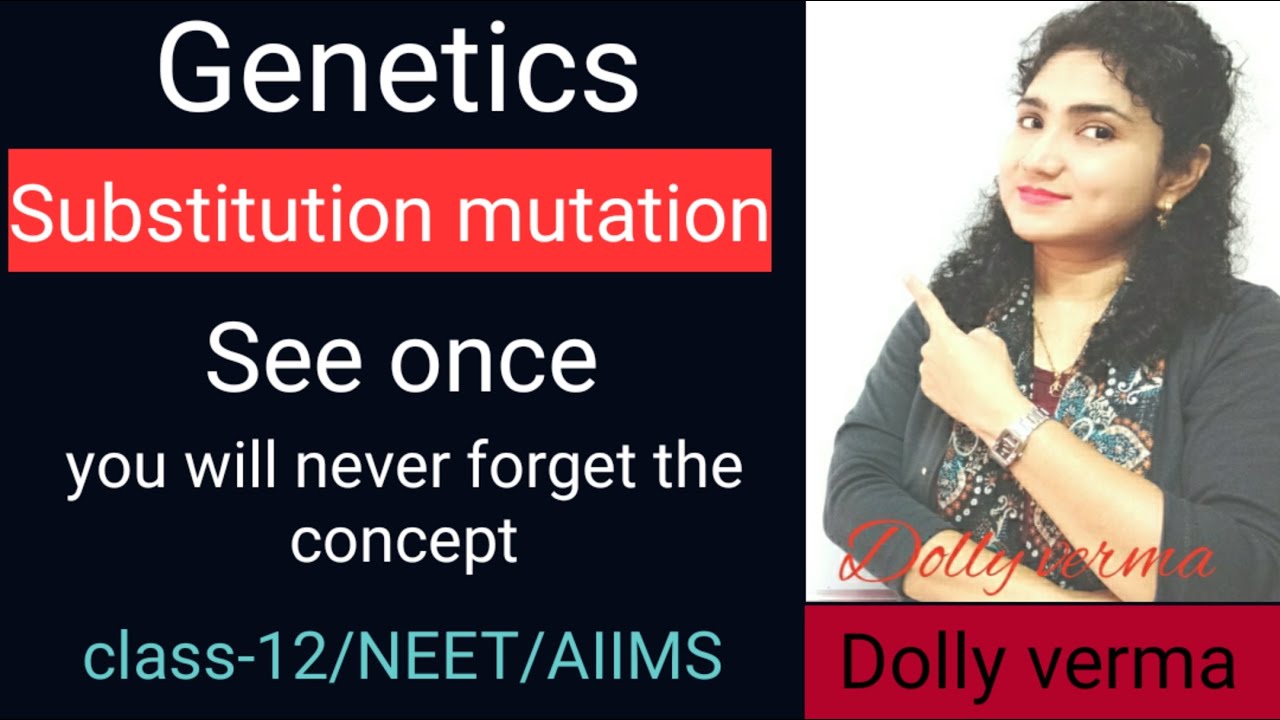 Gene or point mutation part-1| substitution mutation |Genetics |ch-5 ...
