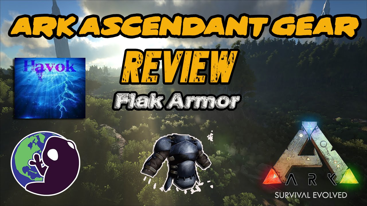 ARK Survival Evolved Testing Flak Armor (Ascendant) - YouTube