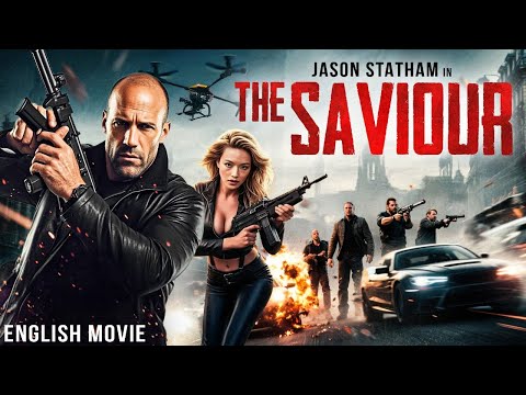 Jason Statham IS THE SAVIOUR - Hollywood English Movie | Superhit Action Thriller Movie In English