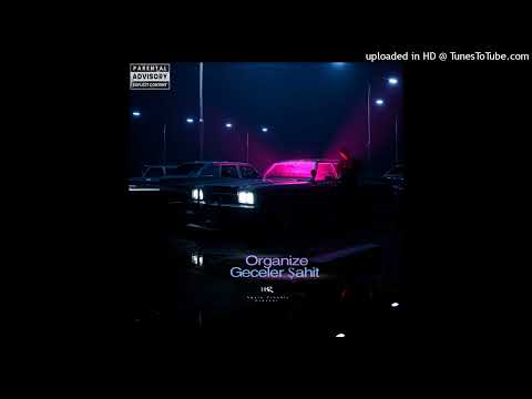 Organize Geceler Şahit (Slowed & Reverb)