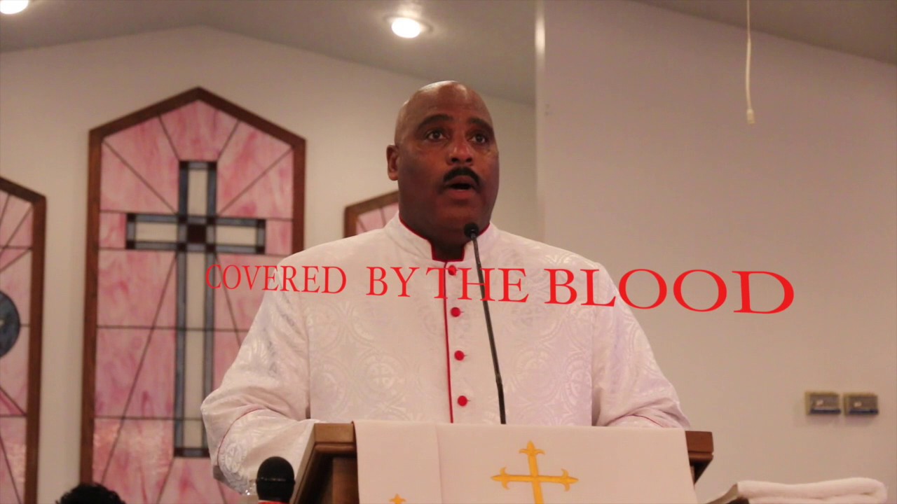 #FHCBC PASTOR JOHNNIE F, MCLENDON COVERED BY THE BLOOD - YouTube
