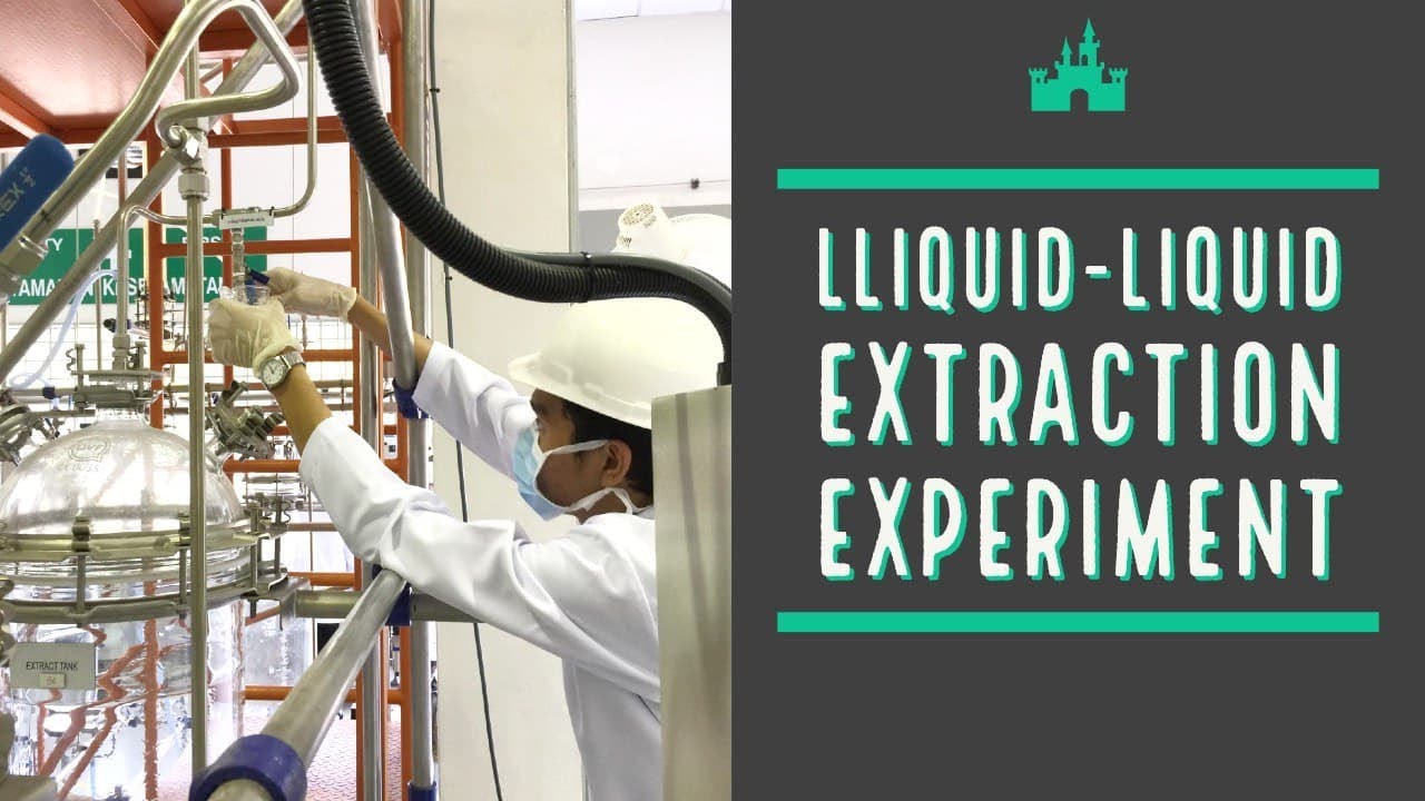 EXPERIMENT 3: LIQUID-LIQUID EXTRACTION - YouTube