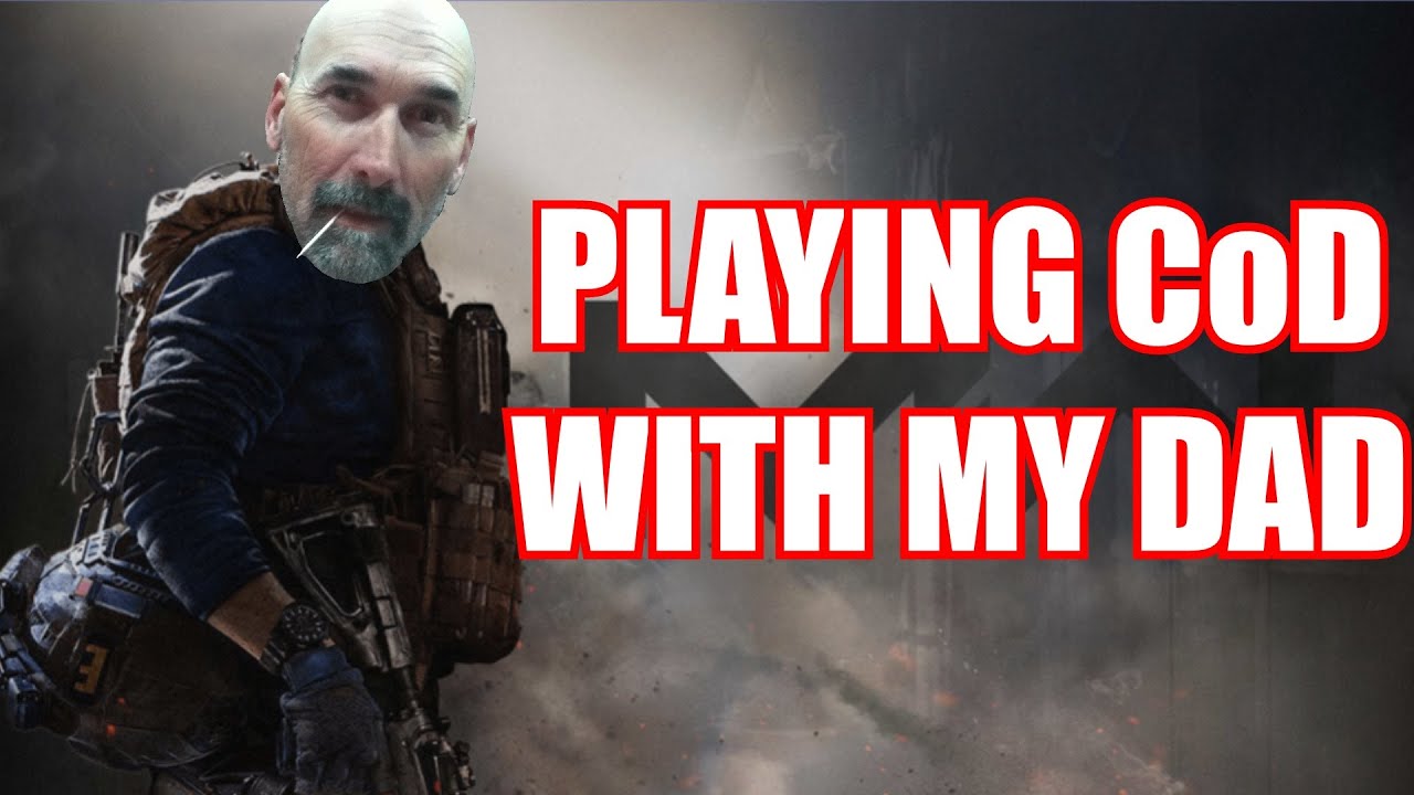 PLAYING COD W/ MY DAD - Modern Warfare Highlights - YouTube